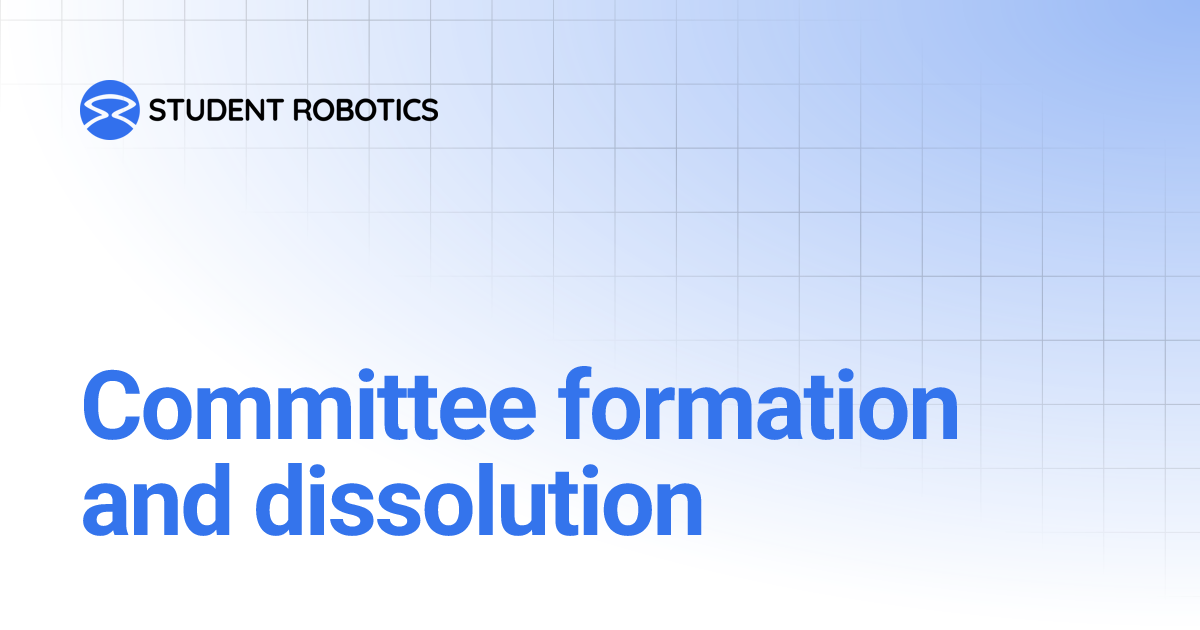 Committee formation and dissolution | SR Operations Manual